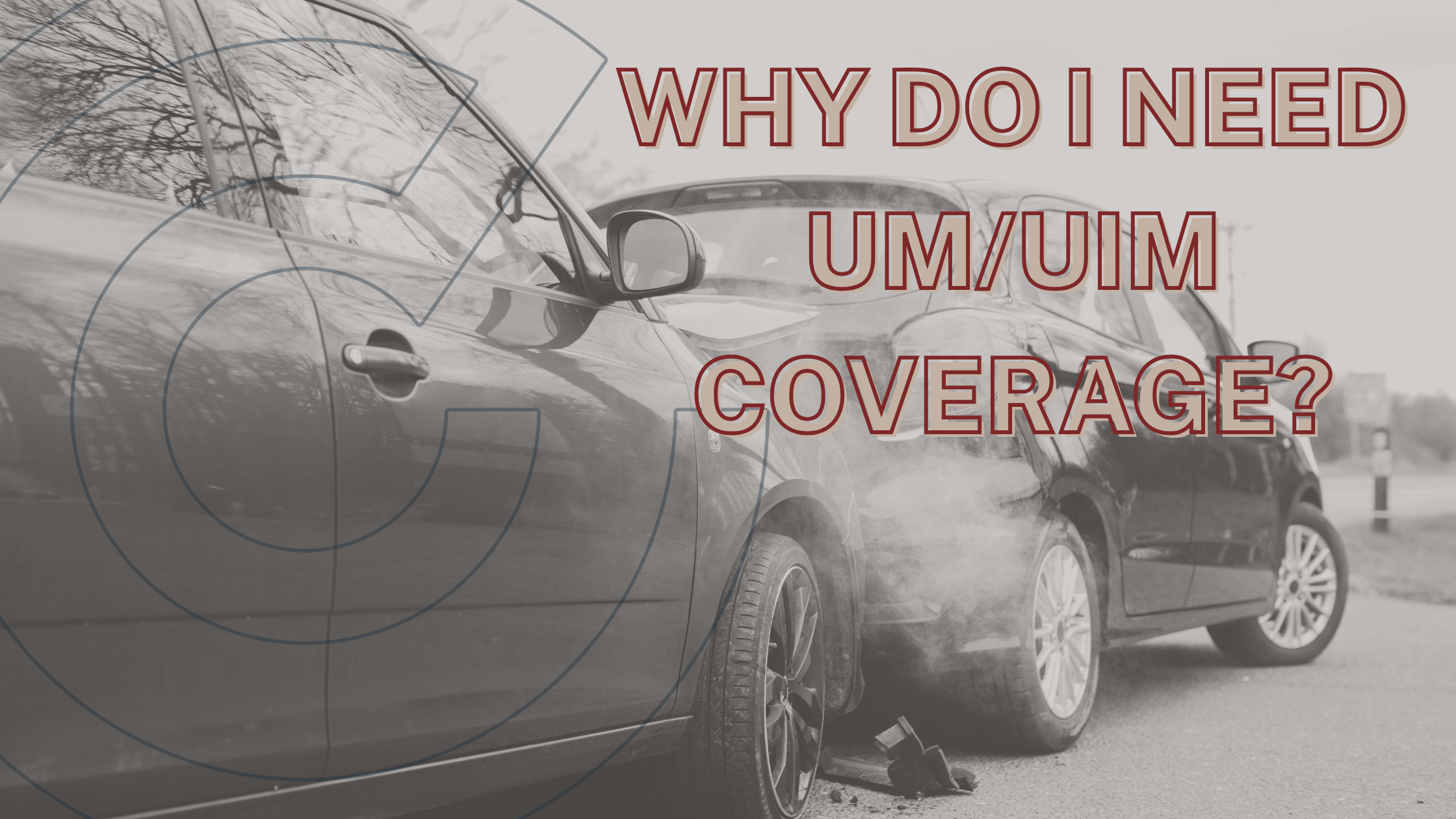 What Is UM/UIM Coverage—And Why Do You Need It in Colorado ...