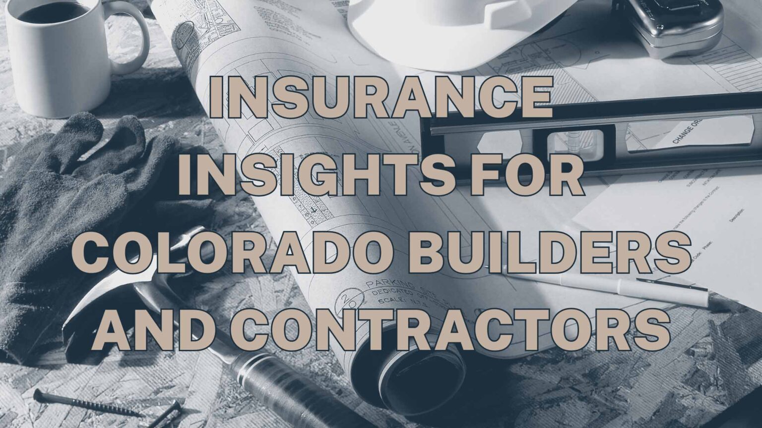 11 Insurance Tips for Colorado Contractors in 2025 - conexusinsurance.com