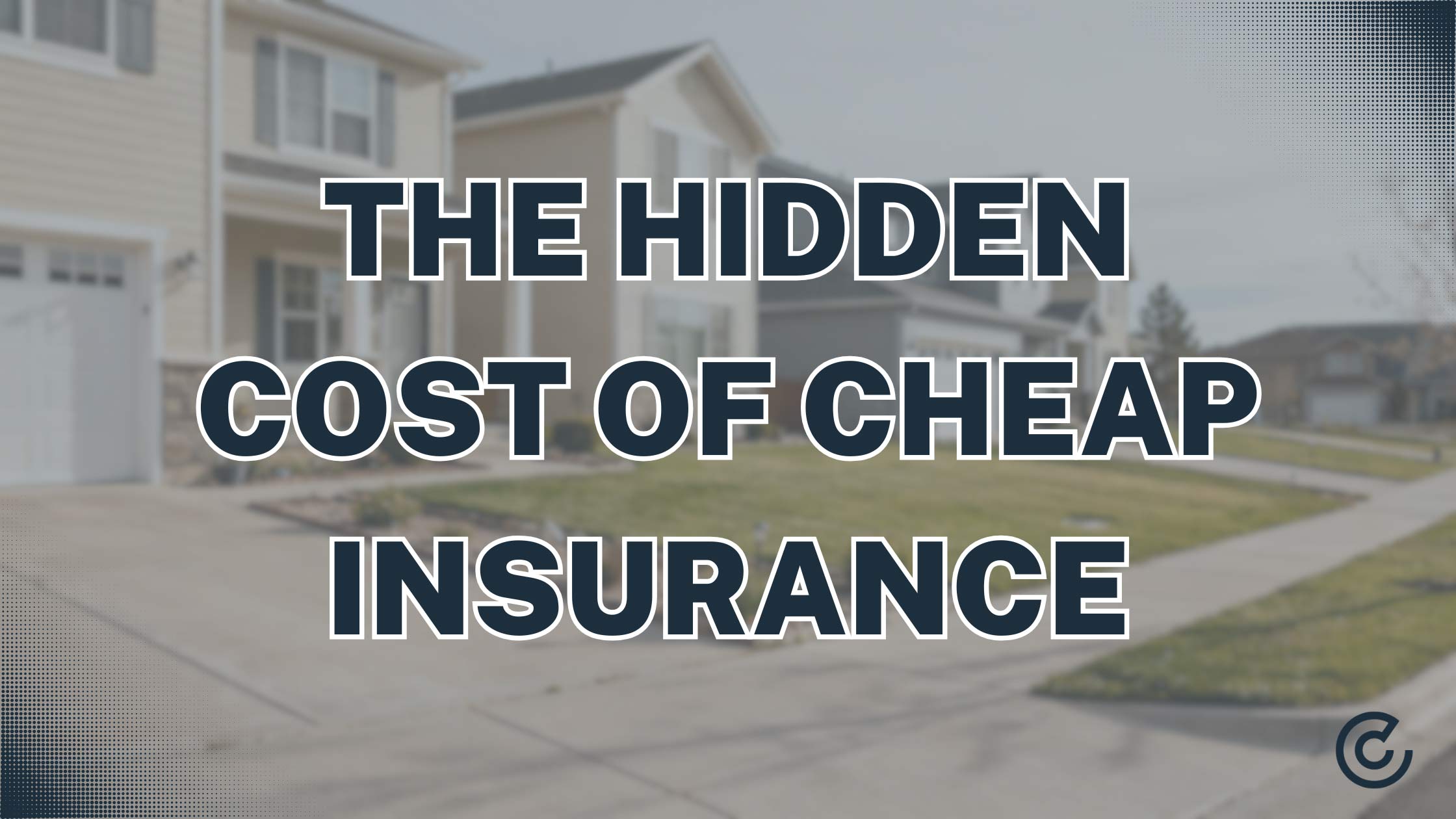 Why the Cheapest Insurance Quote Is Often the Most Expensive Mistake ...